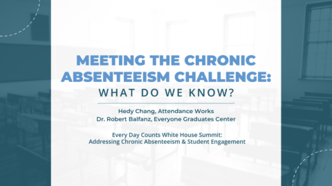 Presentation: Meeting the Chronic Absenteeism Challenge—What Do We Know ...